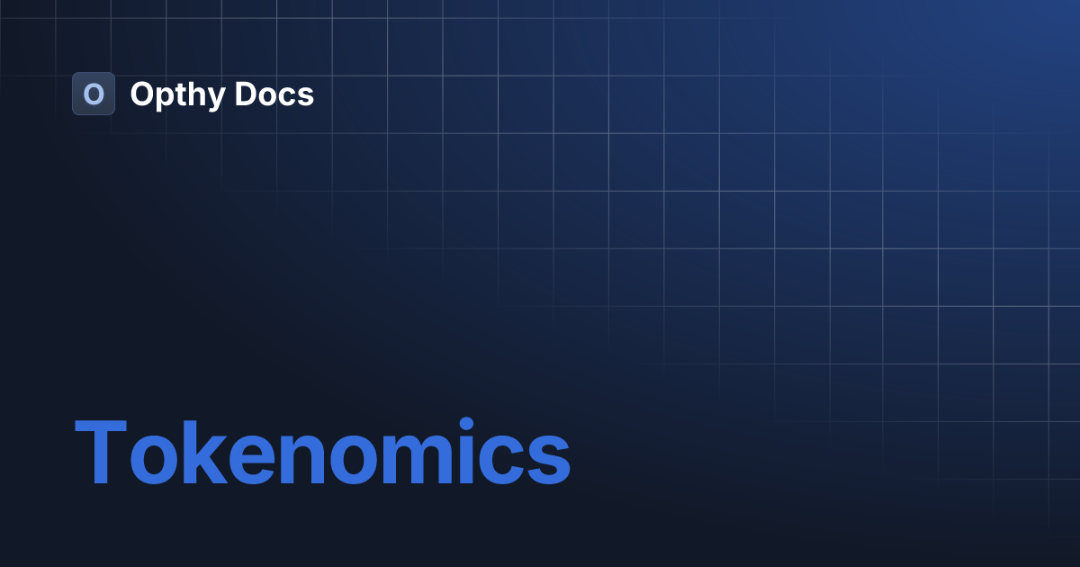 Tokenomics | Opthy Docs